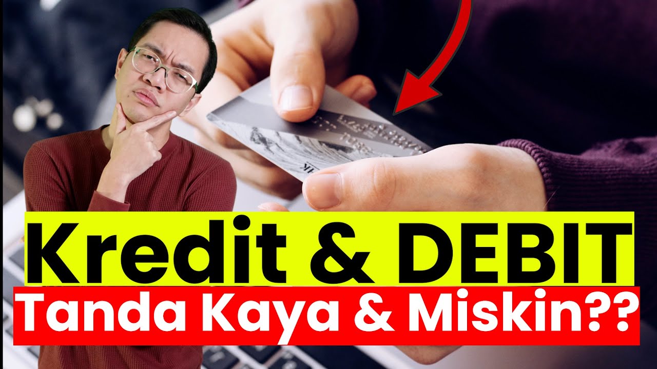 Org Miskin Guna Card Credit, Org Kaya Guna Debit Card, Betul Ke? - YouTube