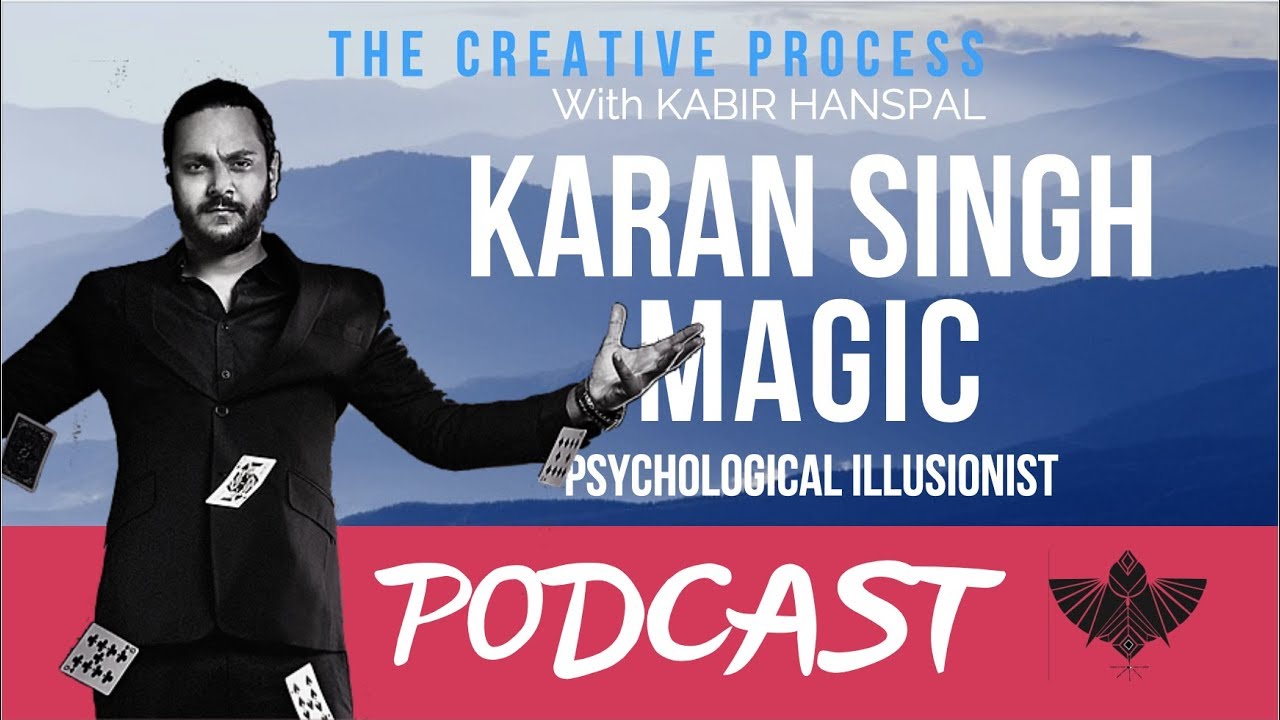 Karan Singh Magic | The Creative Process With Kabir Singh | Social ...