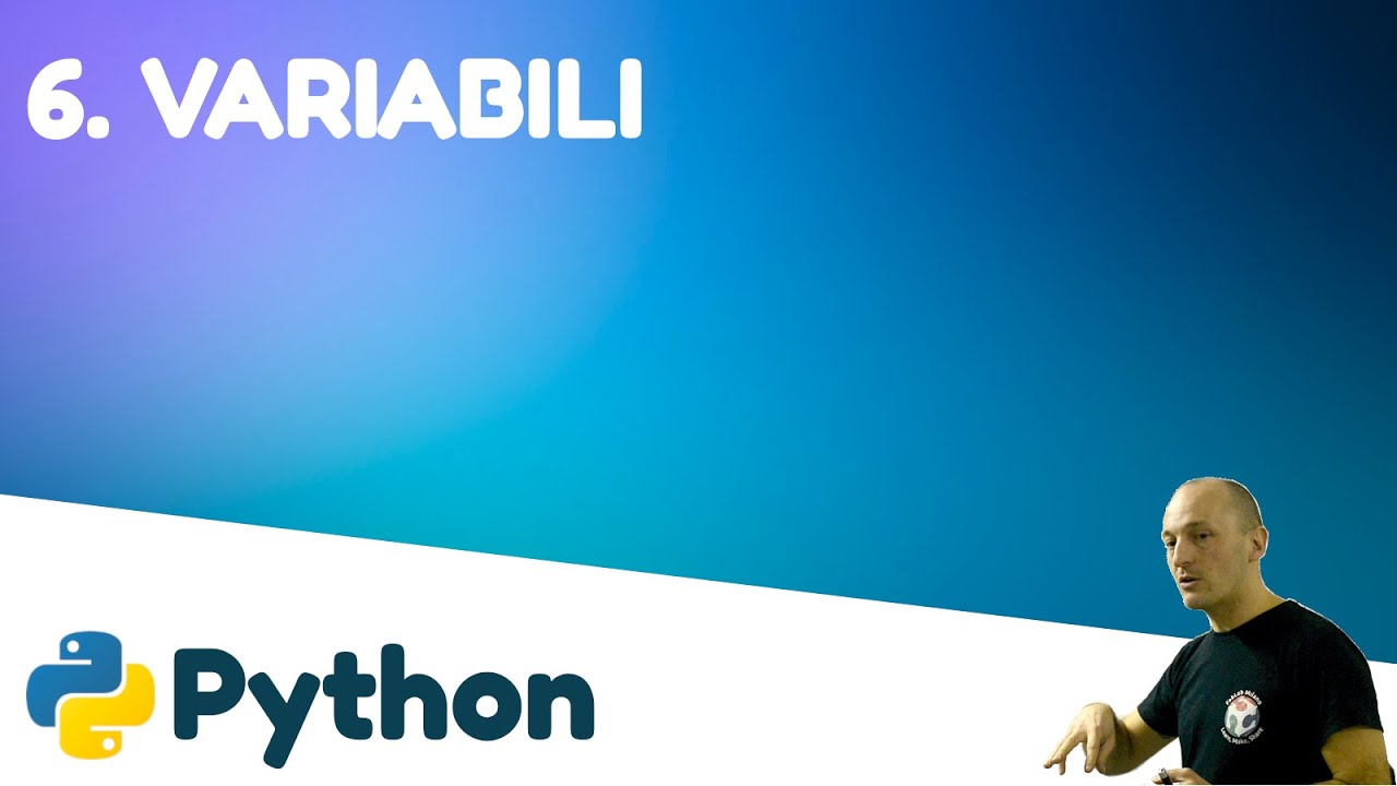 Corso di Python - le variabili - 6 - YouTube