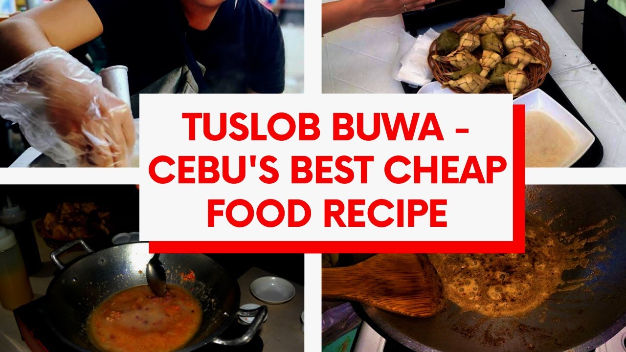 TUSLOB BUWA - CEBU'S BEST CHEAP FOOD RECIPE - YouTube