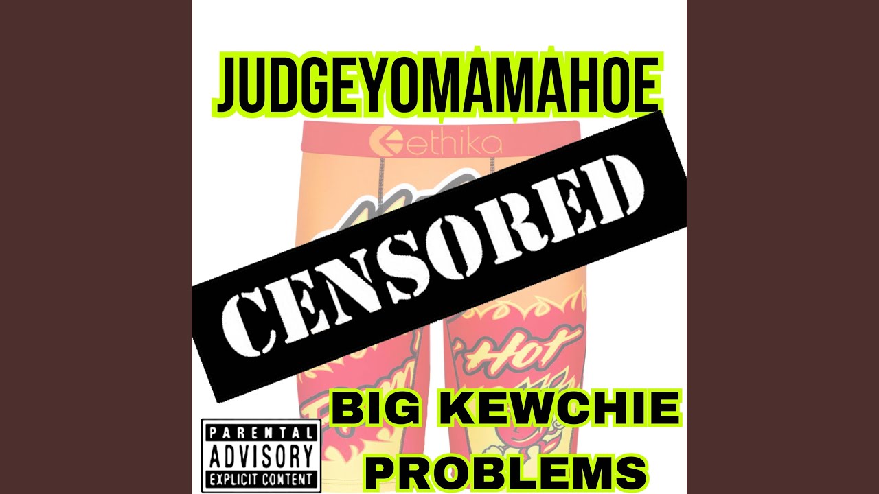 Big Kewchie Problems - YouTube