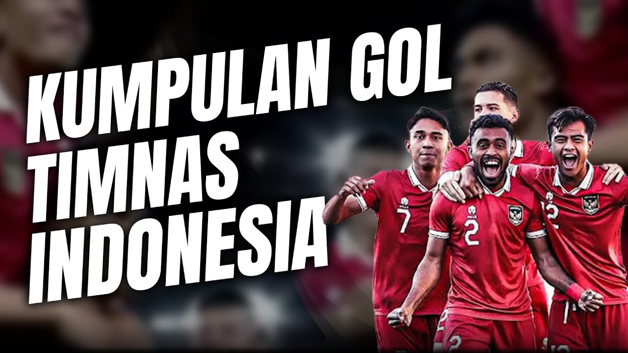 KUMPULAN GOAL EPIC! Timnas Indonesia - YouTube