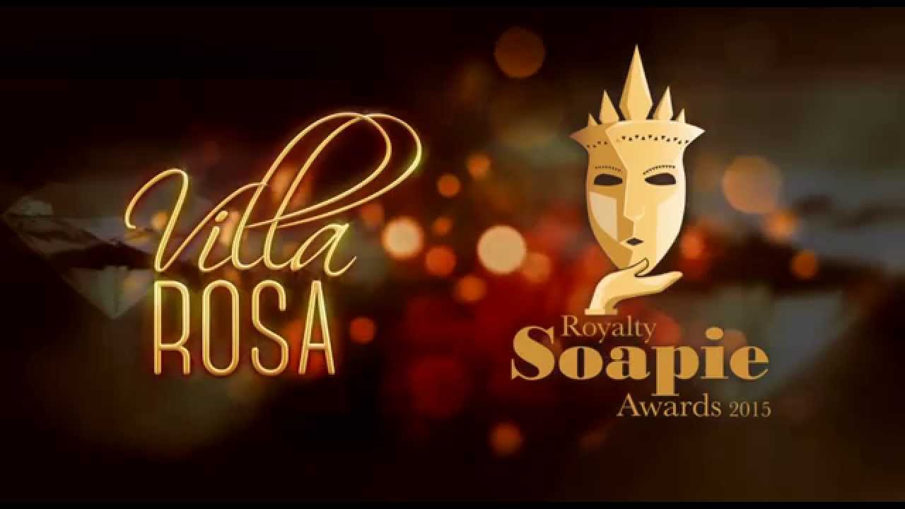 Villa Rosa #RoyaltySoapieAwards Promo - YouTube