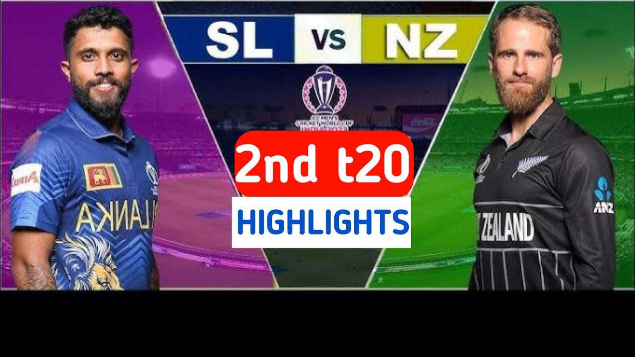 SL vs NZ 2nd t20 highlights 2024 | Sri lanka vs New Zealand || #nzvssl ...