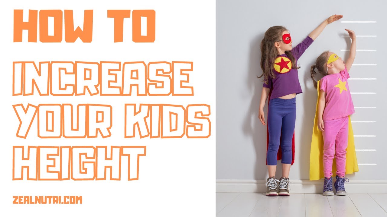 How to Increase Your Height and Grow Taller fast | Kids height - YouTube
