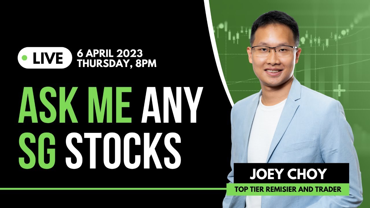 Ask Me Any SG Stocks Live Show By Joey Choy | A Rebound Seen - YouTube