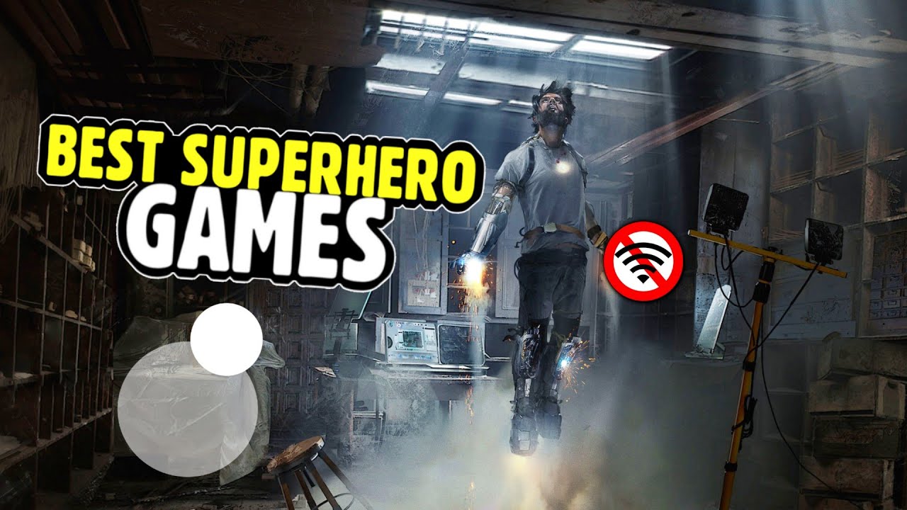 Top 5 Best SuperHero Games For Android 2023 | High Graphic Superhero ...