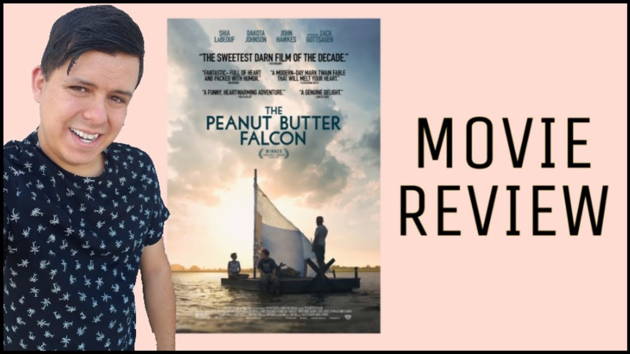 The Peanut Butter Falcon (2019) Movie Review - YouTube