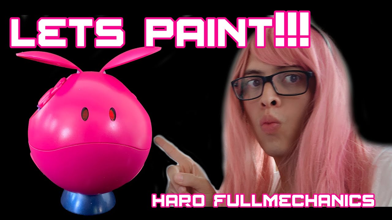 LETS PAINT - 💕Pink Haro Haro Full Mechanics Figurise! - YouTube