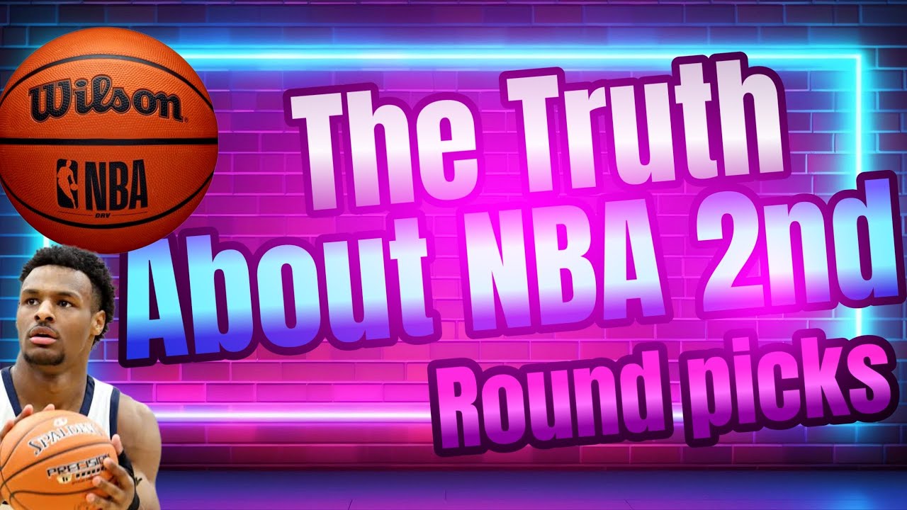 The Truth About NBA Second-Round Draft Picks - YouTube