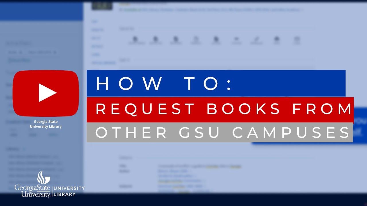 GIL-Find: requesting books from other GSU campus libraries - YouTube