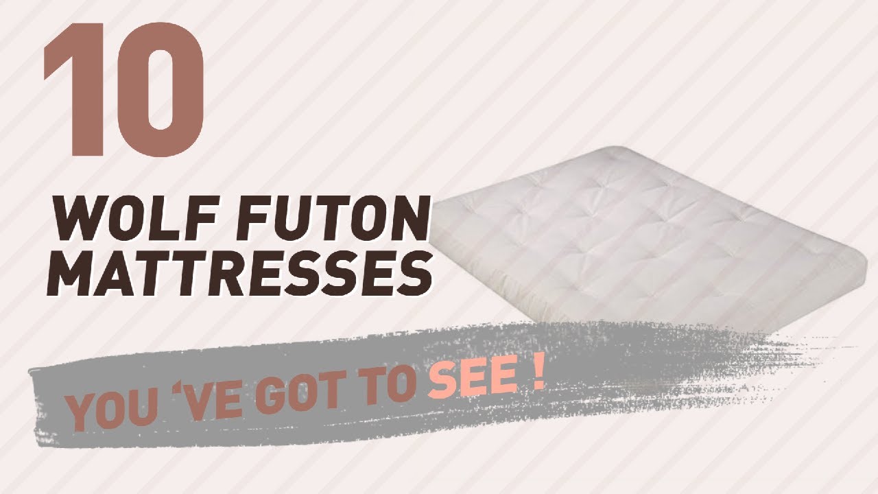 Wolf Futon Mattresses // New & Popular 2017 - YouTube