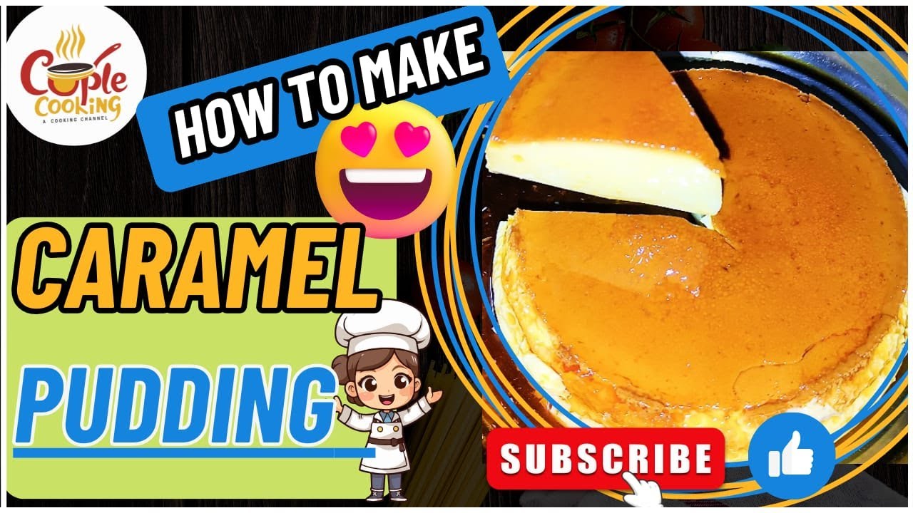 Caramel Pudding | Caramel Cake | Simple and Tasty Caramel Pudding ...