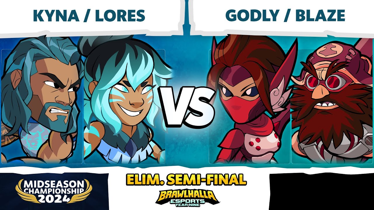 Godly & Blaze vs Lores & Kyna - Elimination Semi-Final - Brawlhalla ...