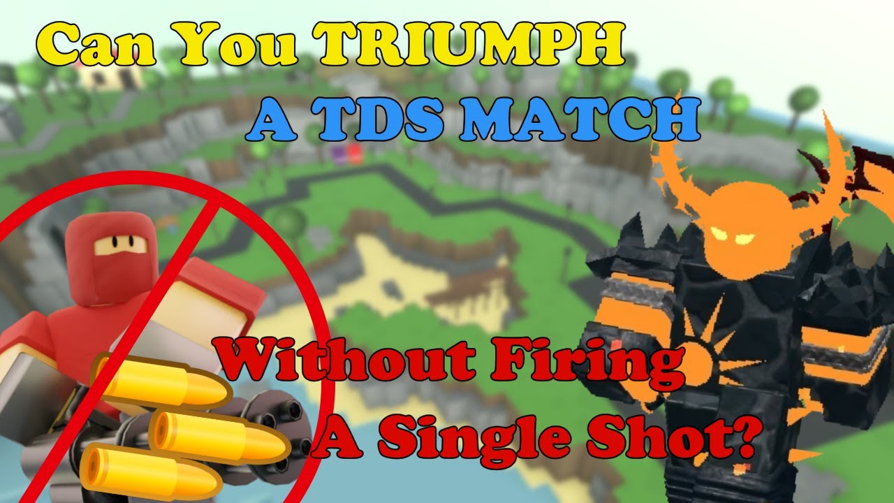Can You TRIUMPH a TDS MATCH Without FIRING A SINGLE SHOT? ||Tower ...