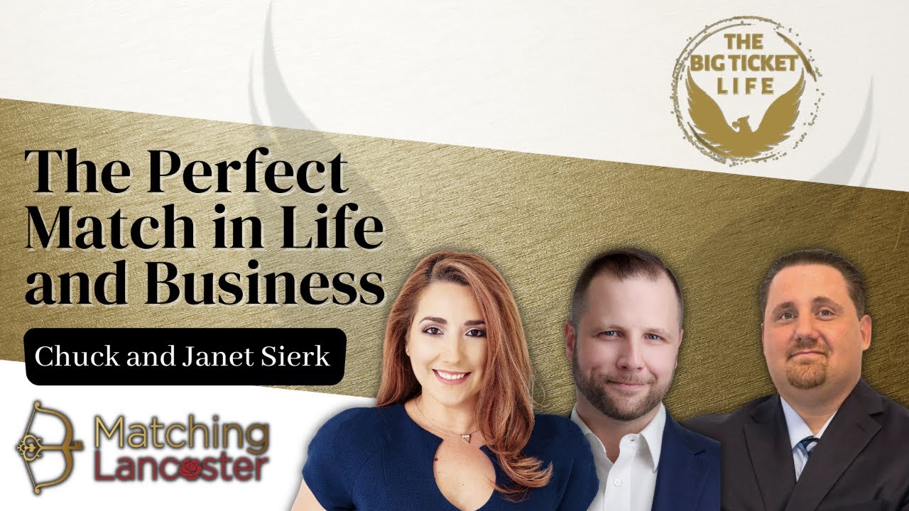 Chuck & Janet Sierk - The Perfect Match In Life And Business: EP 011 ...