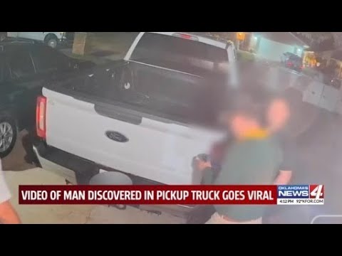 Video of Man Discovered in Pickup Truck Goes Viral