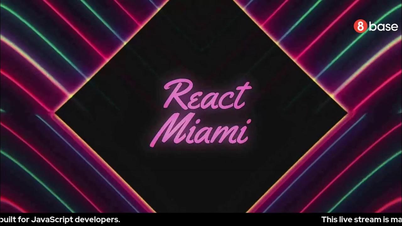 React Miami 2023 Day 2 - YouTube