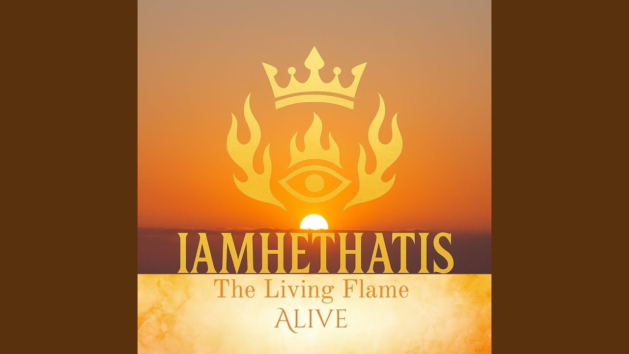 The Living Flame - Alive - YouTube