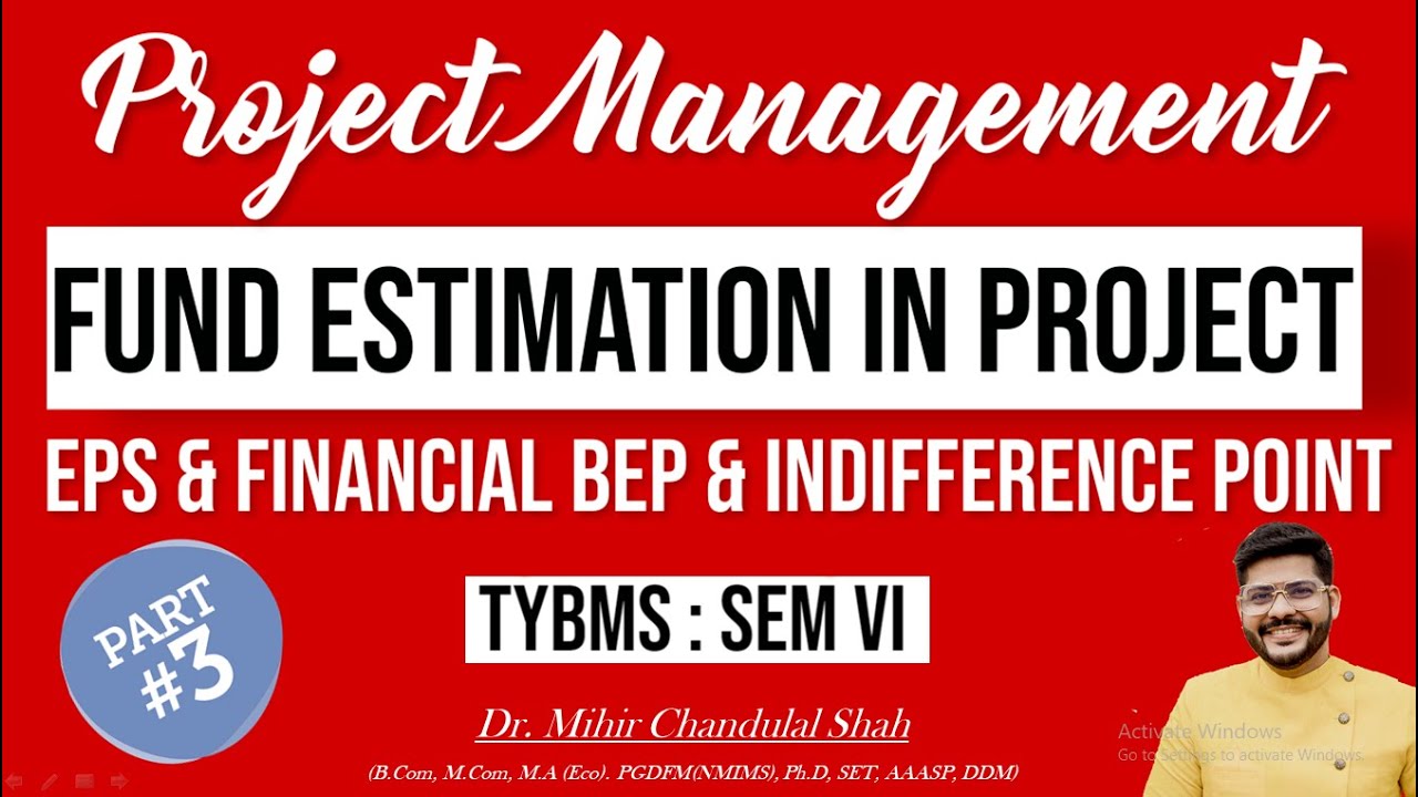 EPS & Financial BEP & Indifference Point # 3 Fund estimation in project ...