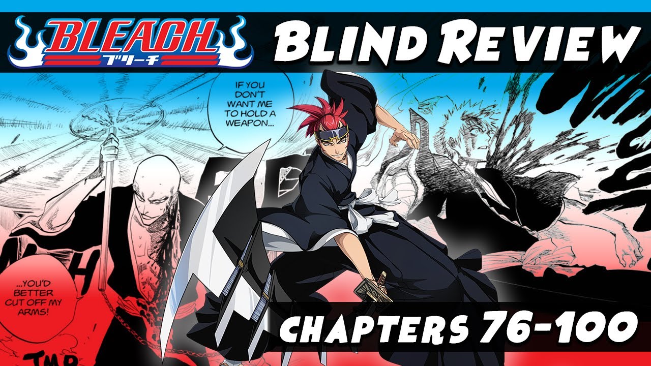 BLEACH Blind Review : Chapters 76-100 - YouTube