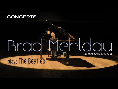 Brad Mehldau plays The Beatles - Here There And Everywhere | Live at Philharmonie de Paris