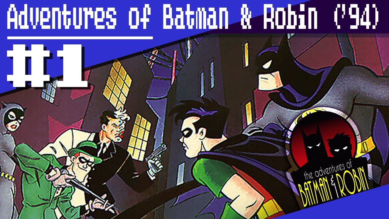 Let's Play The Adventures of Batman & Robin (SNES)! - Ep.1 - YouTube