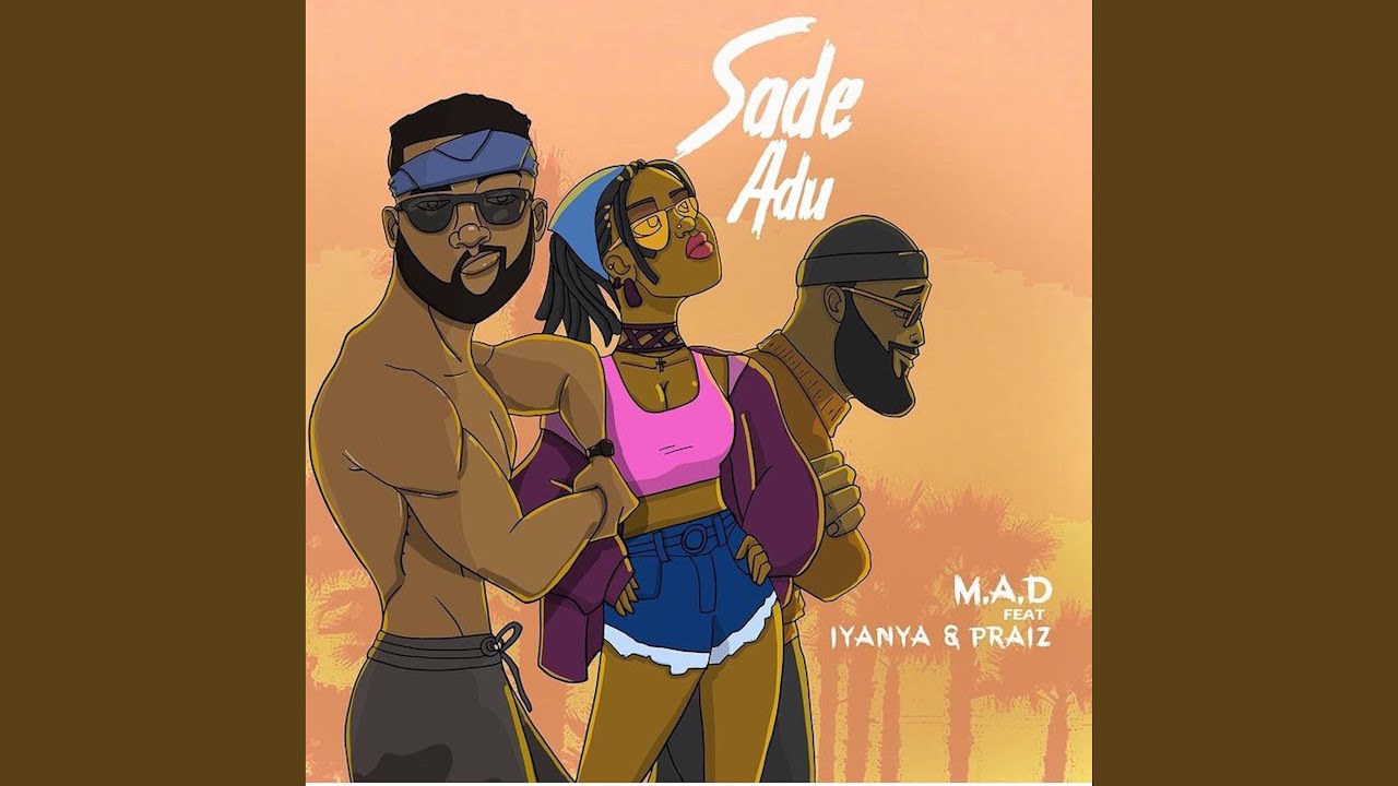 Sade Adu (feat. Iyanya & Praiz) - YouTube