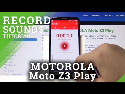 How to Use Sound Recorder in Motorola Moto Z3 Play – Save Sound