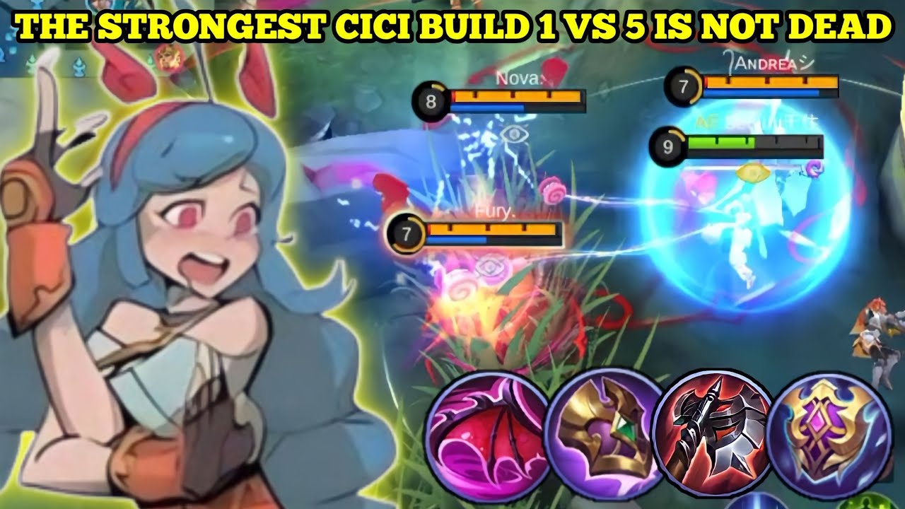 THE STRONGEST CICI BUILD 1 VS 5 IS NOT DEAD‼️CICI'S MUREST AND ...
