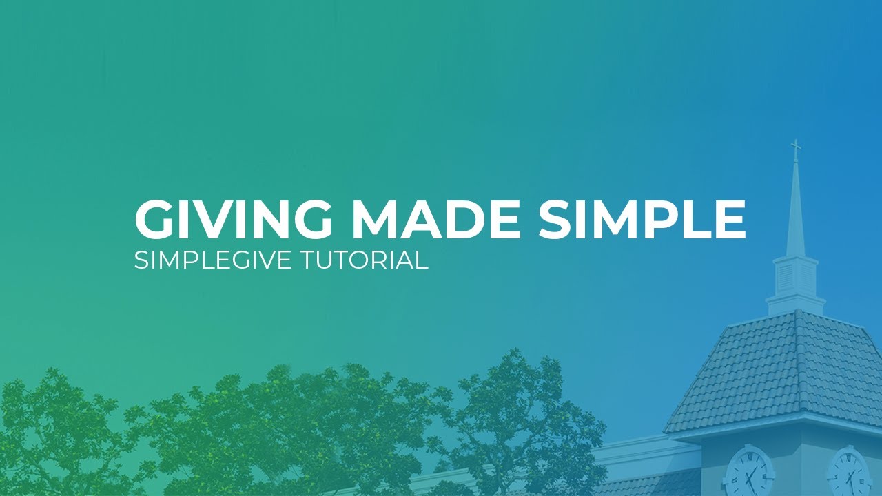 SimpleGive Tutorial | Pacific Baptist - YouTube