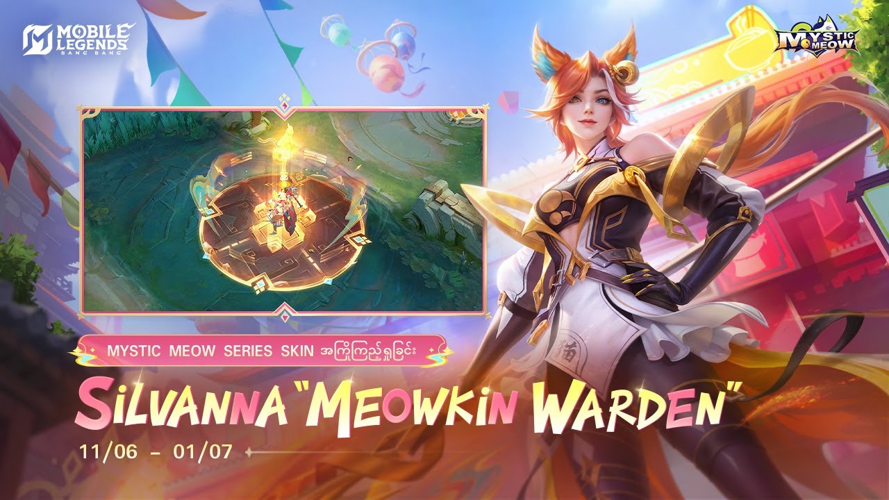 Mystic Meow အခမဲ့ Skin | Silvanna "Meowkin Warden" | Mobile Legends ...