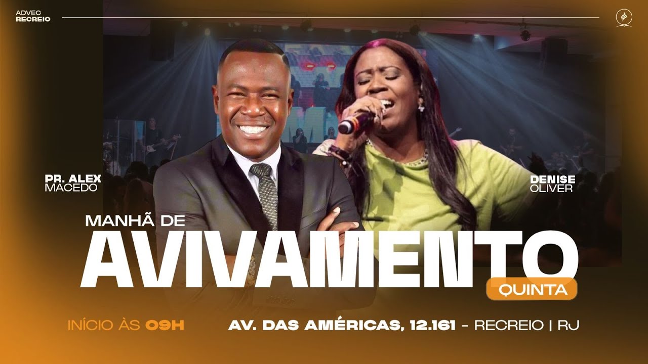 Manhã de Avivamento | Pr. Alex Macedo e Denise Oliver | 16/05/2024 ...