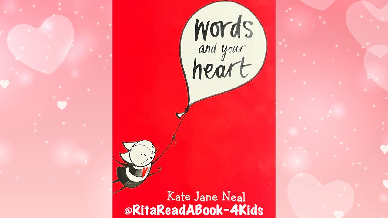 Words of the Heart - Kids Picture Book Best Educational READ ALOUD ...