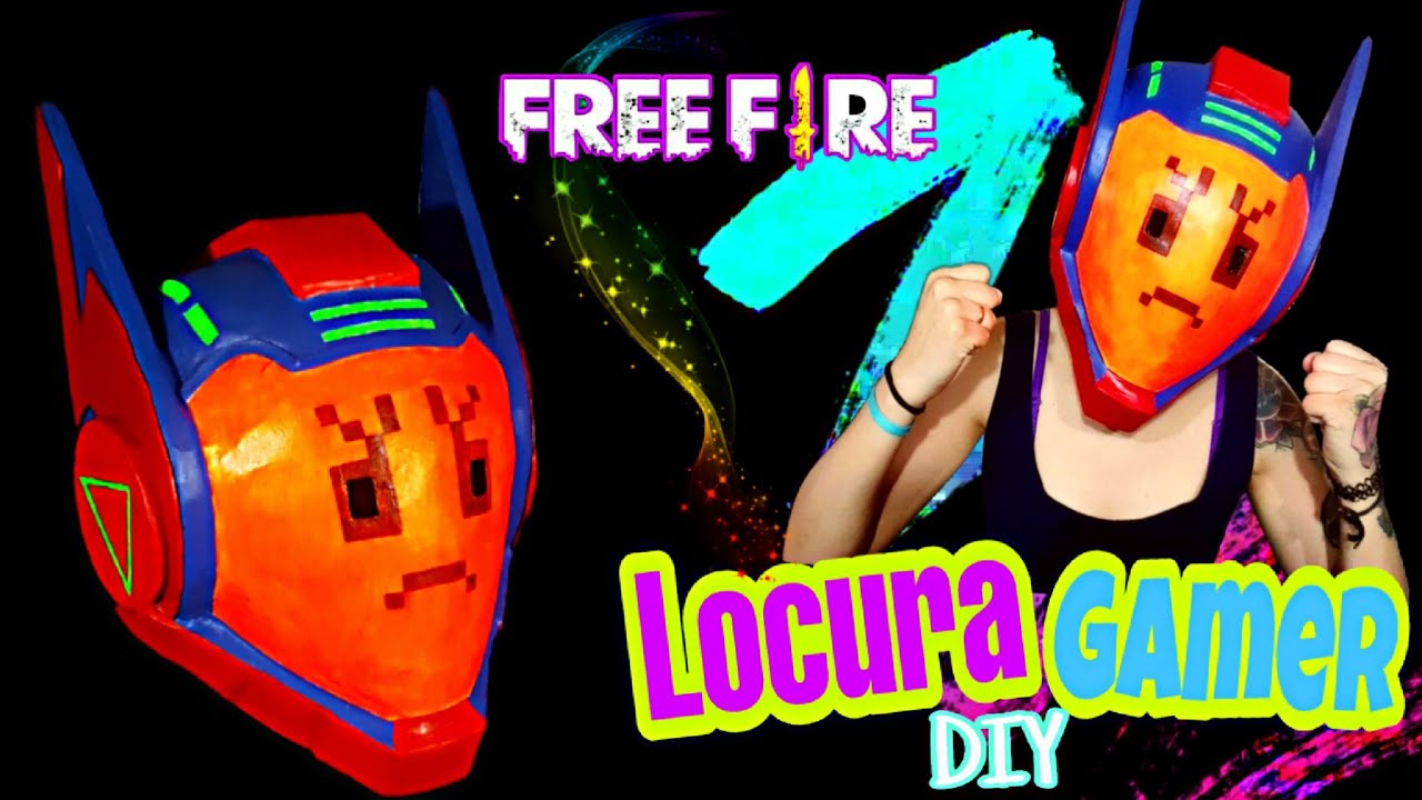 DIY- Cómo Hacer el CASCO de el Pase Elite "LOCURA GAMER" ||FREE FIRE ...
