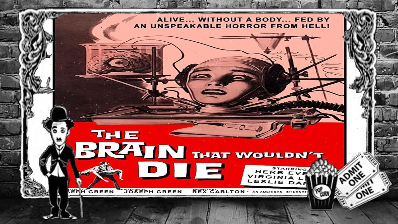 THE BRAIN THAT WOULDN'T DIE (1962) ★ FREE CLASSIC MOVIES - YouTube
