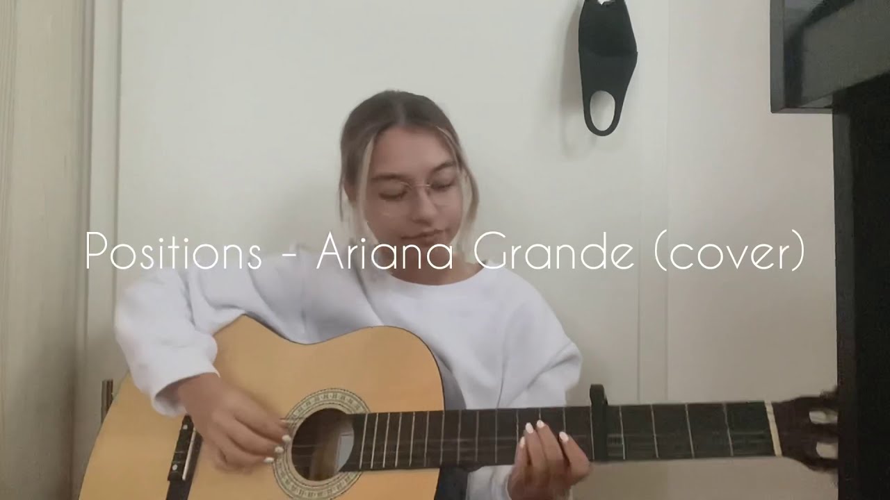 Positions - Ariana Grande (cover) - YouTube