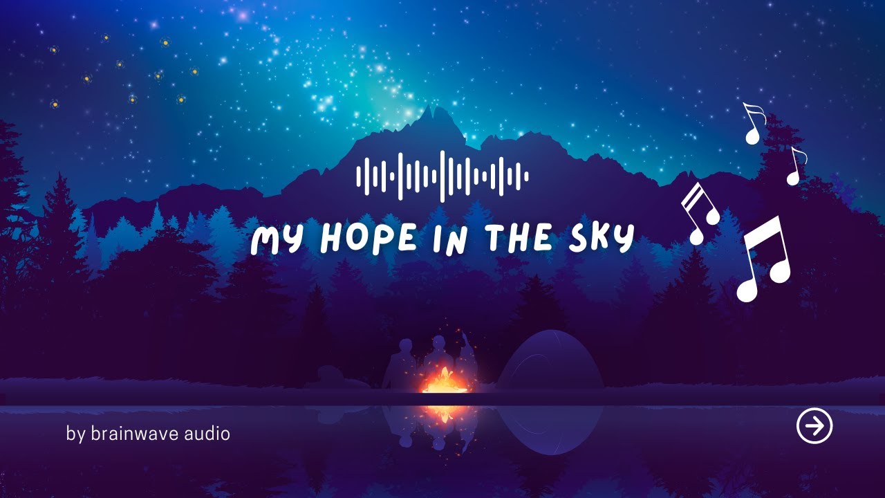 Hope In The Sky by Brainwave Audio - YouTube