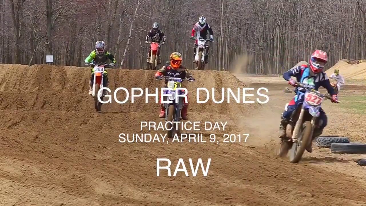 Gopher Dunes April 9, 2017 - RAW - YouTube