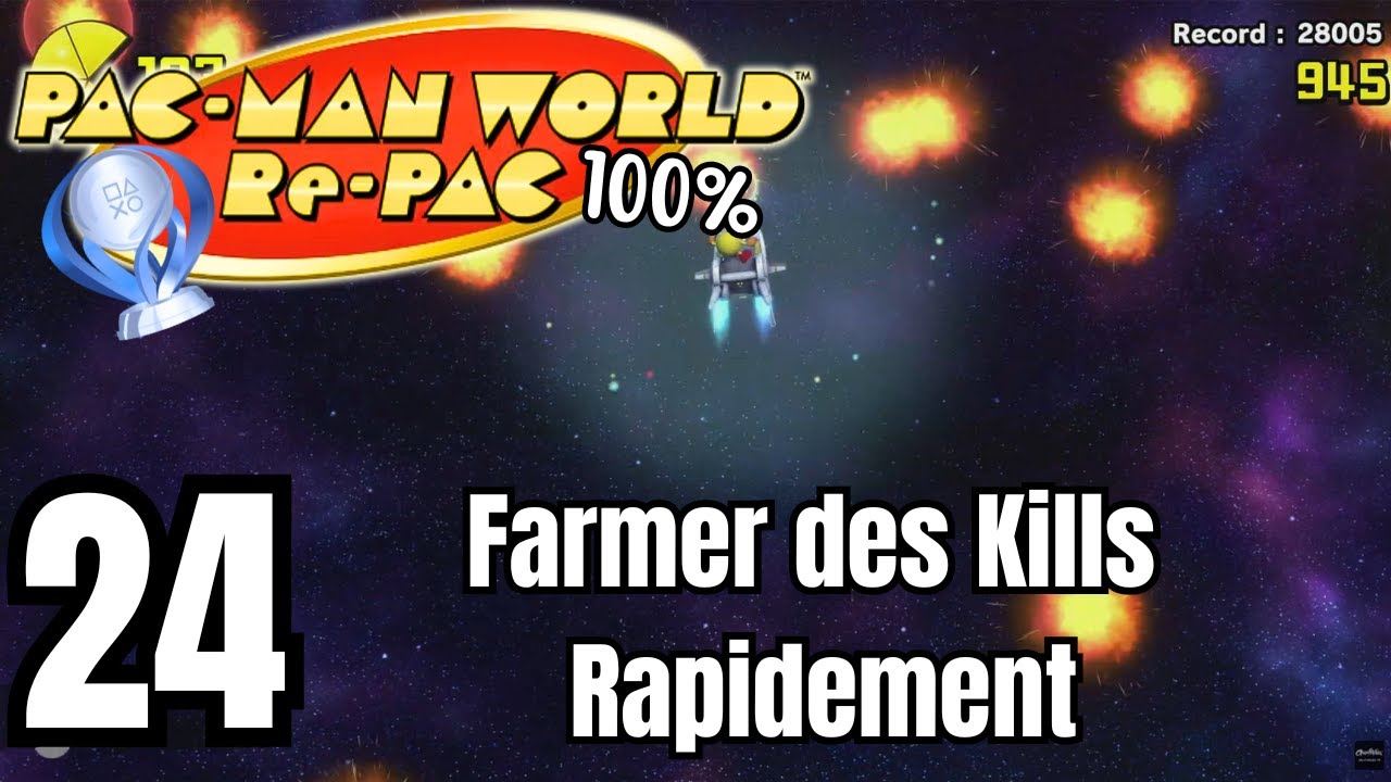 PAC MAN World Re-PAC 100%🟡Farmer des Ennemis🟡Guide Platine FR👻 - YouTube
