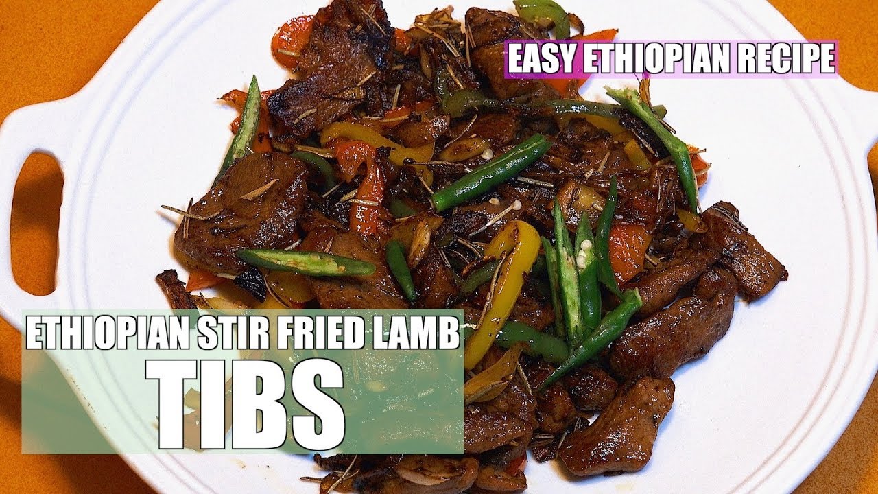 Ethiopian Fried Lamb - Lamb Tibs - Ethiopian Recipes - Ethiopian Meat ...