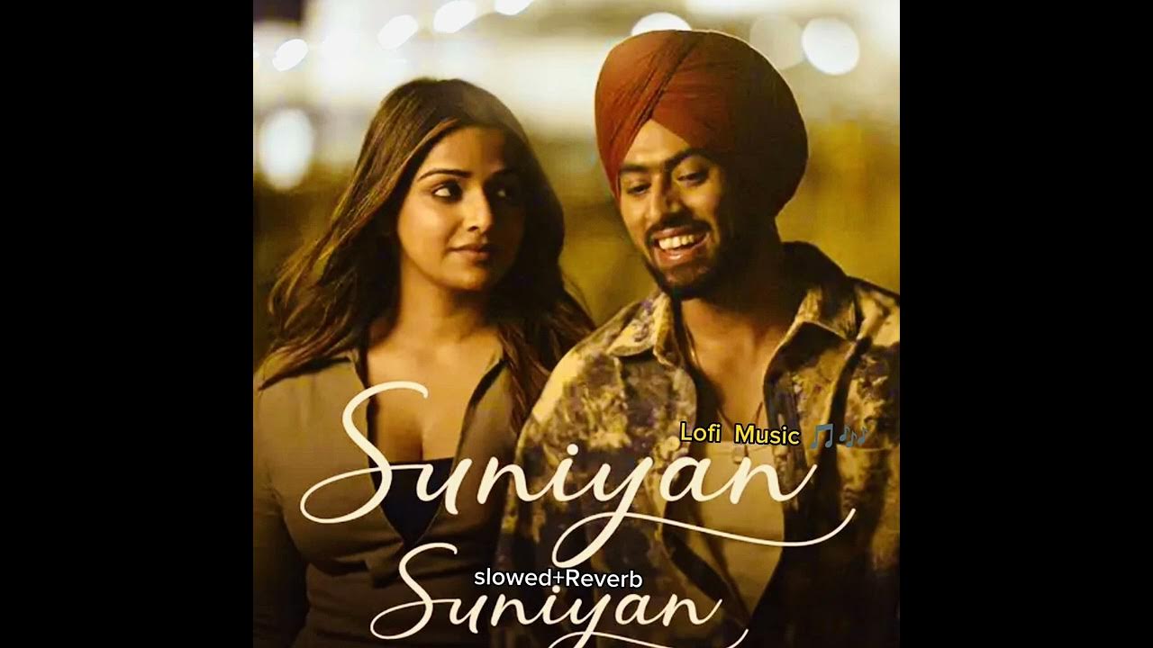 Suniyan Suniyan Rata [Sloved+Reverb] full song Lofi music official video juss - YouTube