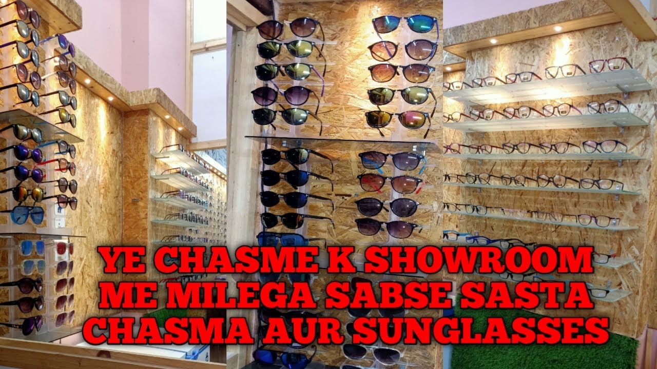 Sabse Saste Chasme Ki Dukan | Frames in Wholesale rate | Sunglasses in ...