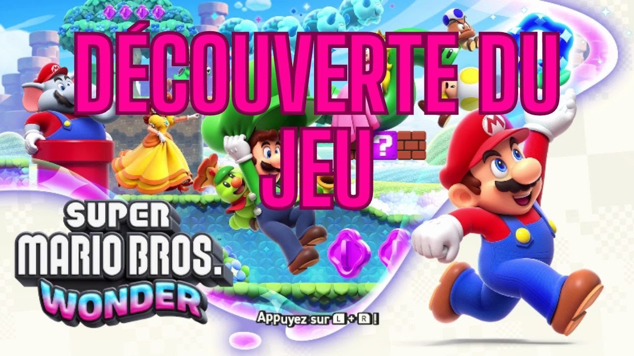 WALKTHROUGH Super Mario Bros WONDER déballage et découverte du jeu IL ...