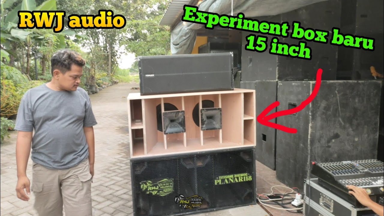 nyoba experimen box baru mas e 😃 15inc // rwj raden wijaya audio - YouTube