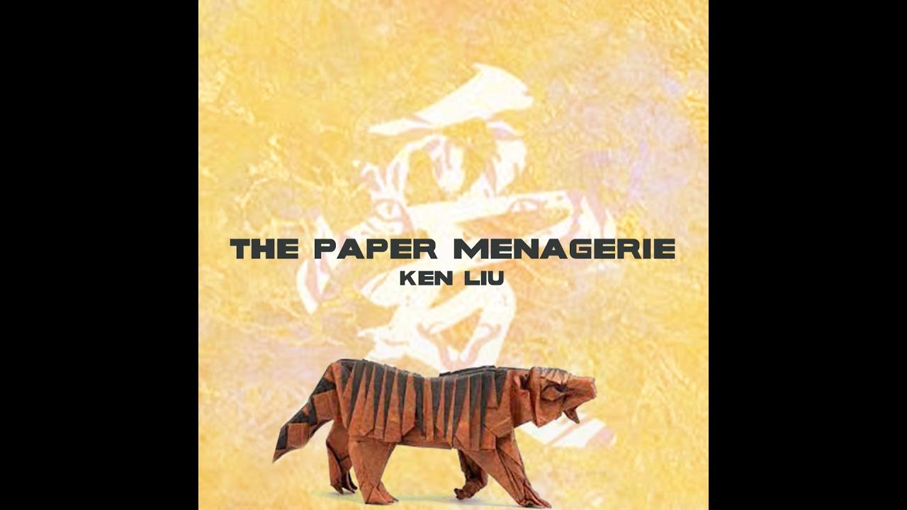 Ken Lui-The Paper Menagerie - YouTube