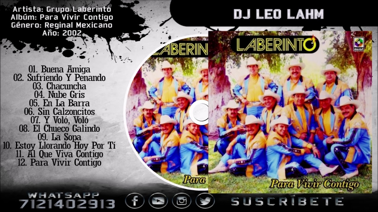 Grupo Laberinto Albúm Para Vivir Contigo(2002) CD Completo - YouTube