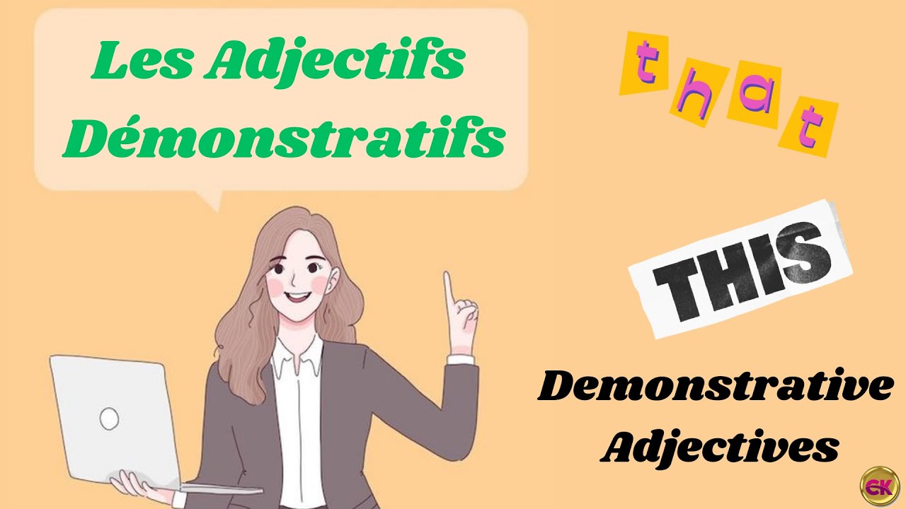 A1 2 30 Les Adjectifs Démonstratifs Demonstrative Adjectives - YouTube