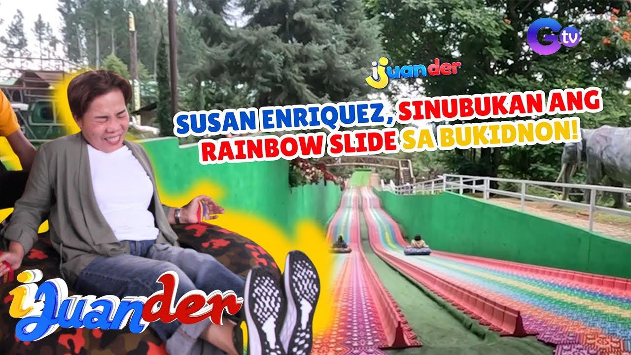 Susan Enriquez, sinubukan ang rainbow slide sa Bukidnon! | I Juander ...