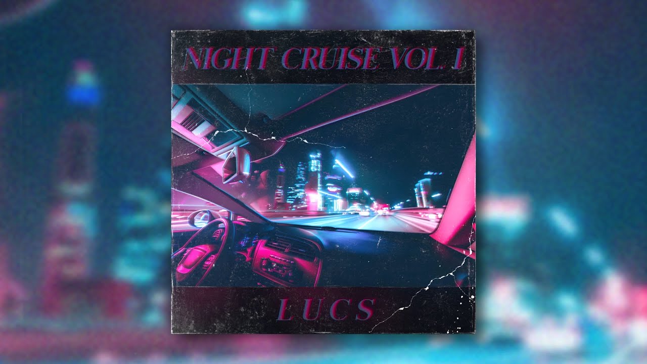NIGHT CRUISE VOL. I | Full Mixtape - YouTube